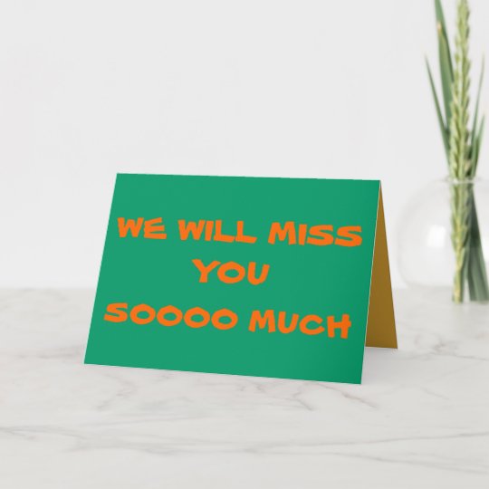 We Will Miss You>Plain Farewell Card | Zazzle.com