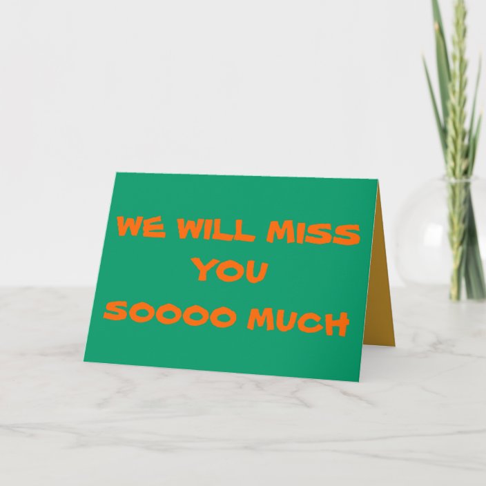 We Will Miss You>Plain Farewell Card | Zazzle.com