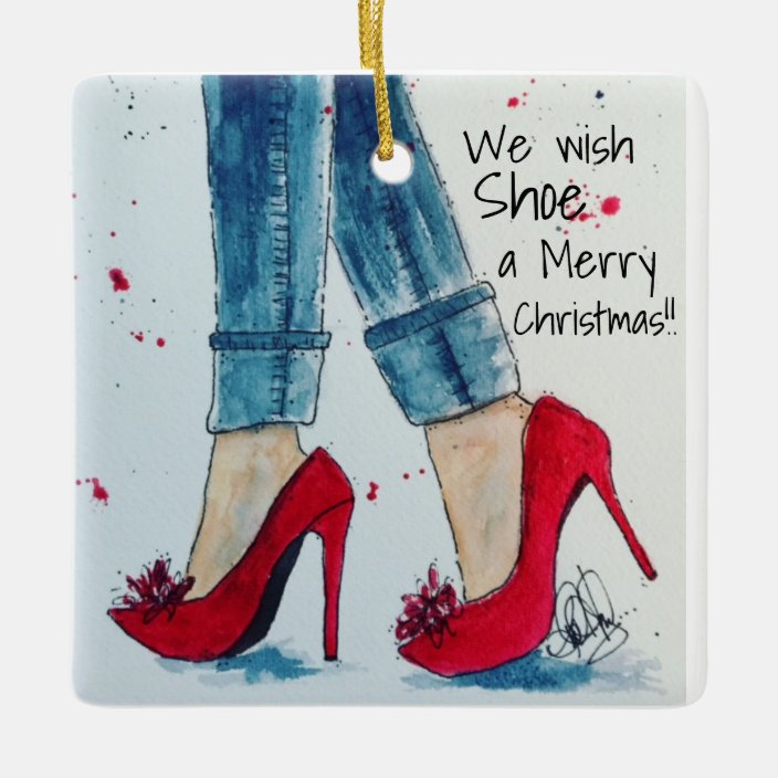 We Wish Shoe a Merry Christmas Ornament | Zazzle.com