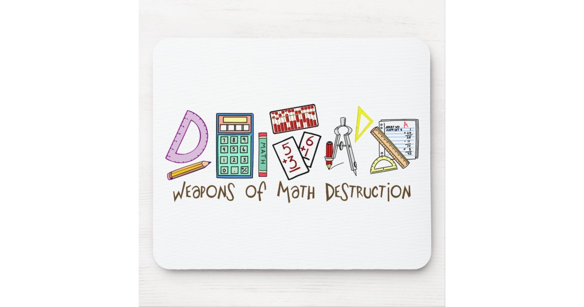 Weapons Of Math Destruction Mouse Pad | Zazzle