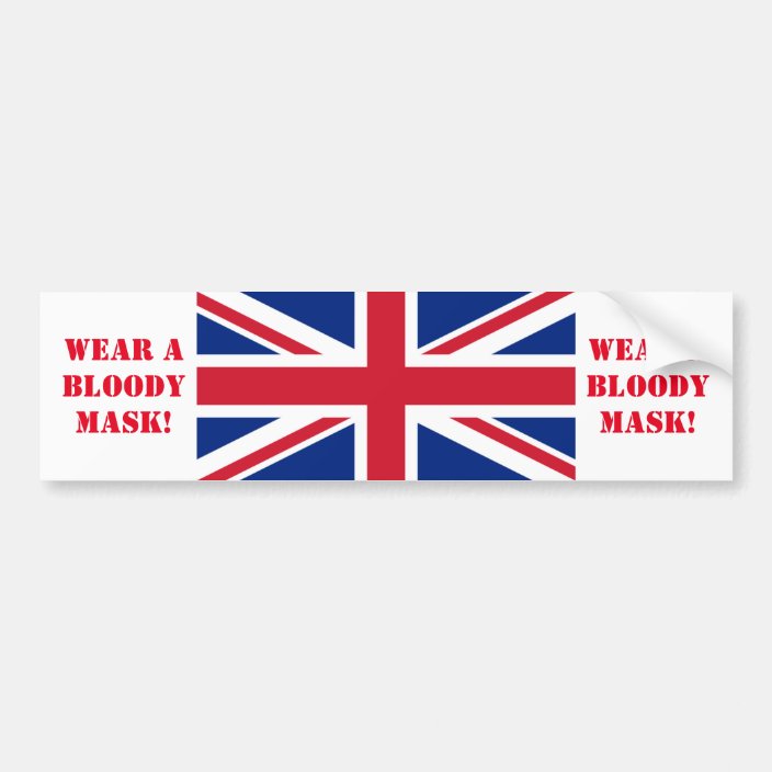WEAR A BLOODY MASK! BUMPER STICKER | Zazzle.com