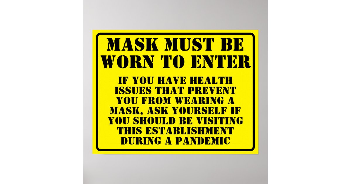 Wear A Mask Message Poster | Zazzle