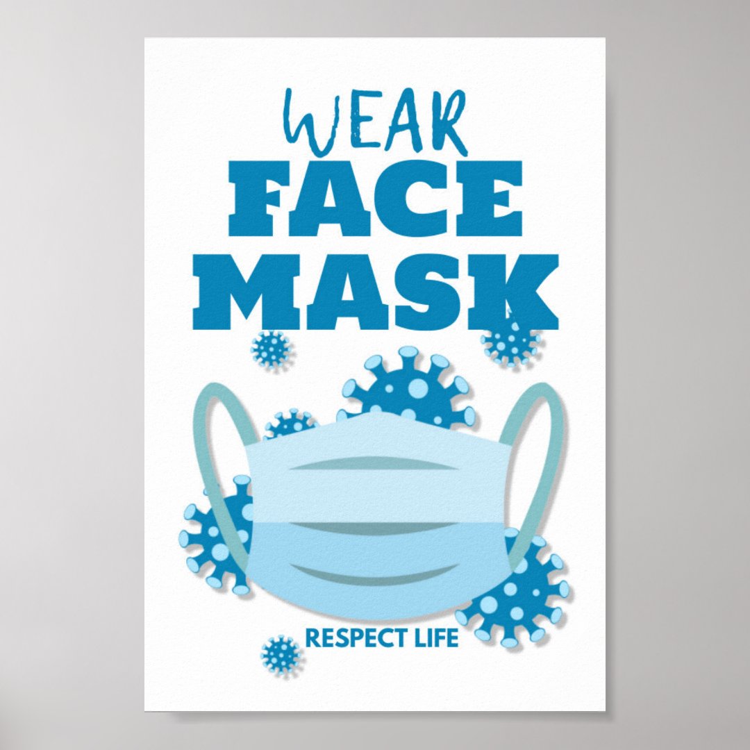 Wear face mask poster | Zazzle