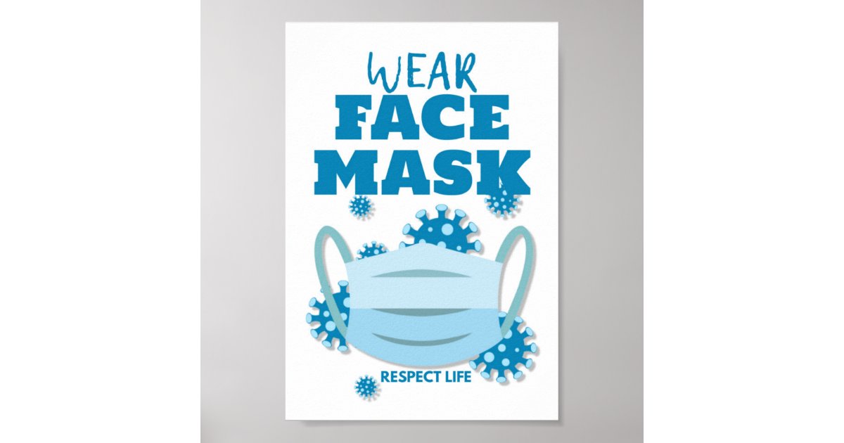 Wear face mask poster | Zazzle