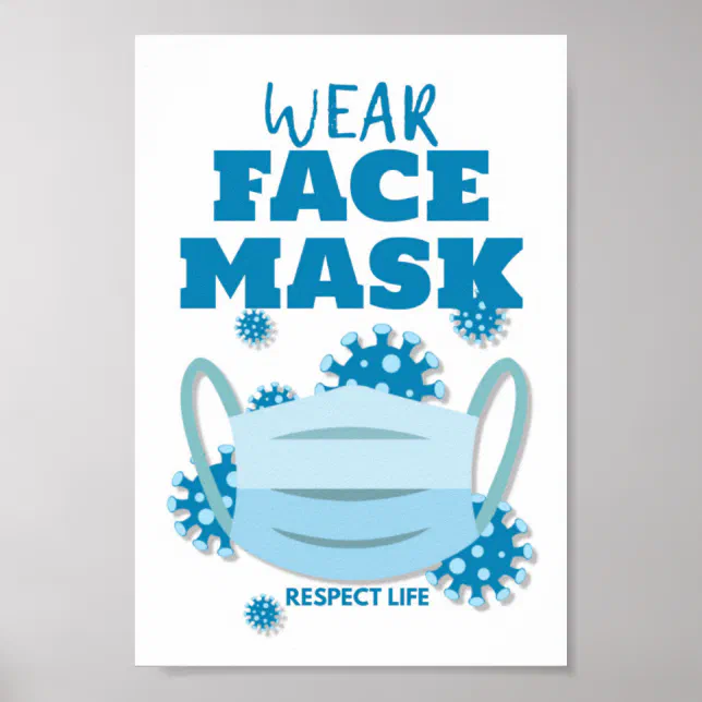 Wear face mask poster | Zazzle