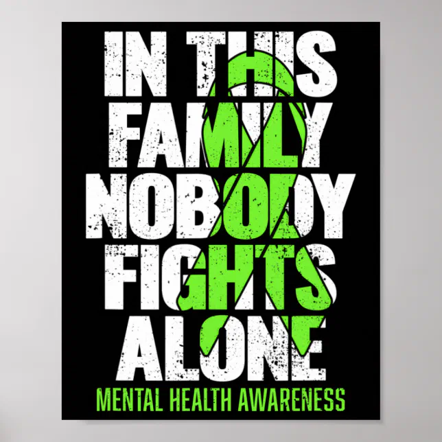 Wear Green Ribbon Fight The Stigma Mental Health A Poster | Zazzle