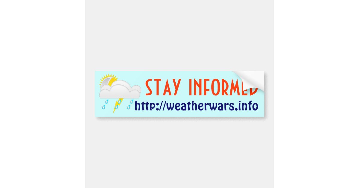 Weather wars bumper sticker | Zazzle