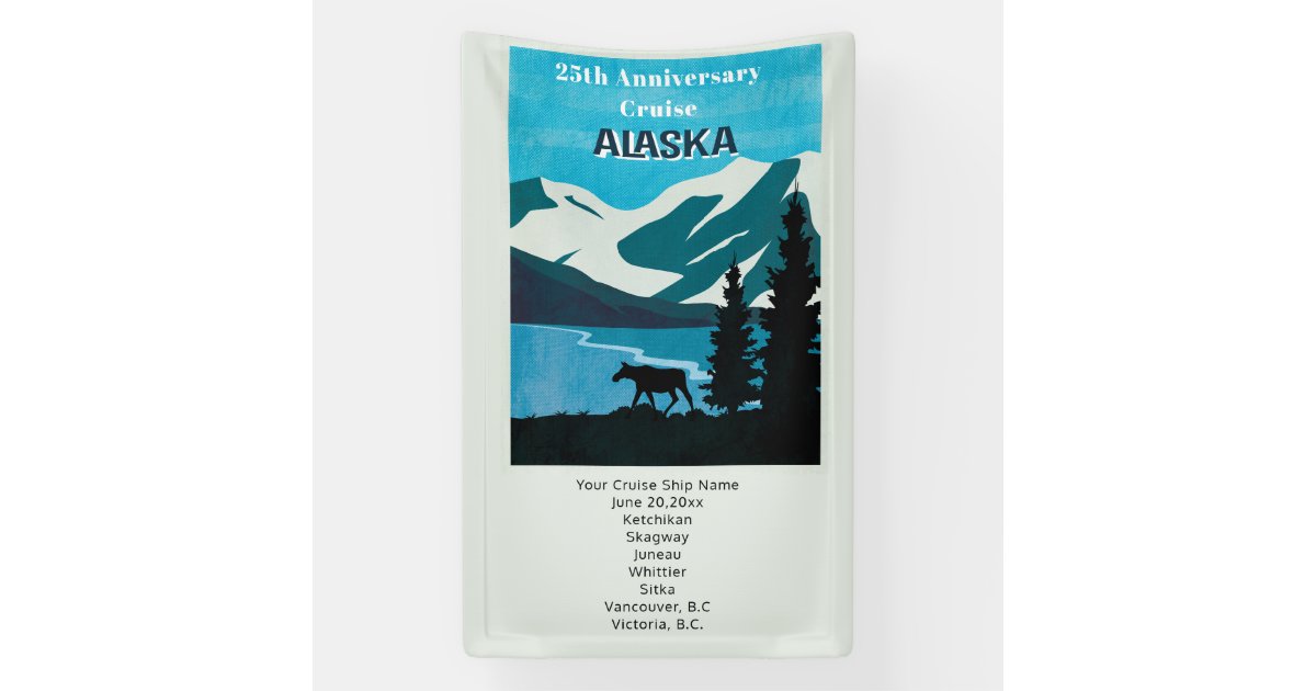 Wedding Anniversary Cruise Alaska Banner | Zazzle