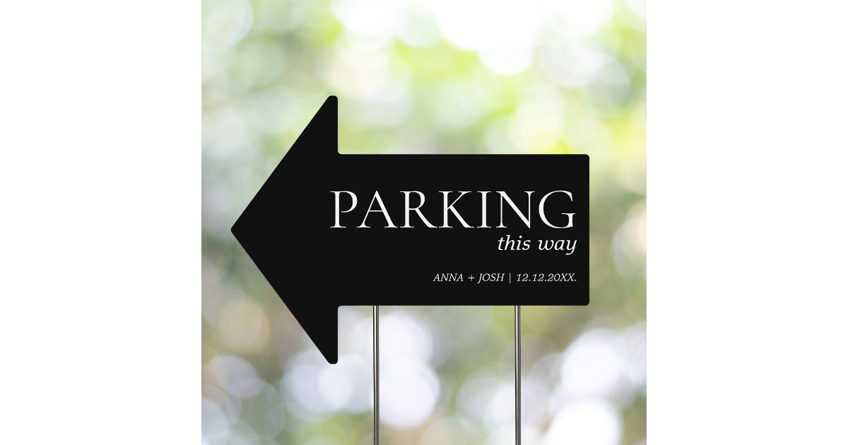 Wedding Black Parking Sign Simple Modern Elegant | Zazzle