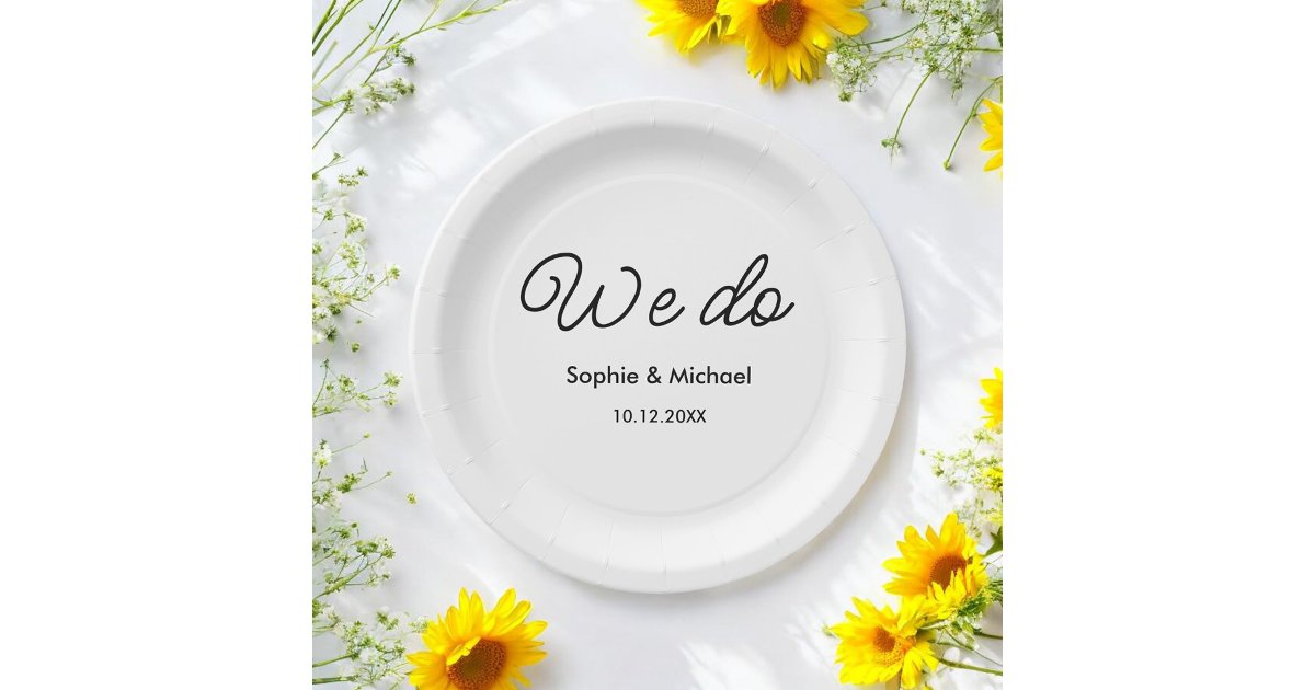 Wedding Black White We Do Script Paper Plates | Zazzle