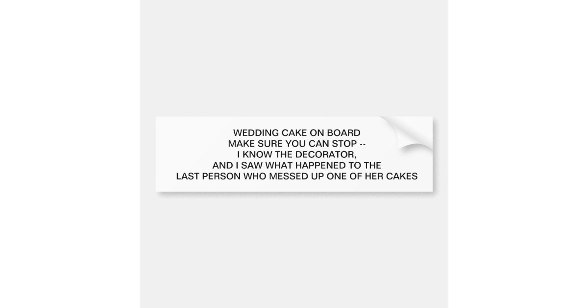 WEDDING CAKE ON BOARD BUMPER STICKER | Zazzle