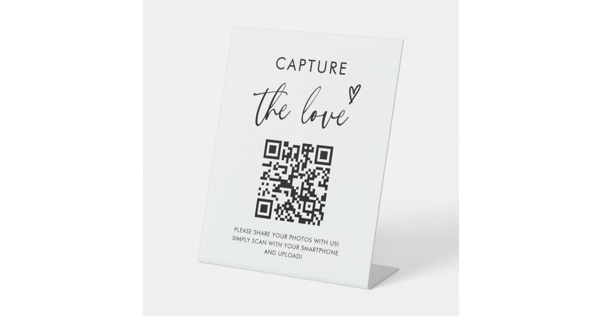 Wedding Capture The Love Photo Share QR Code Sign | Zazzle