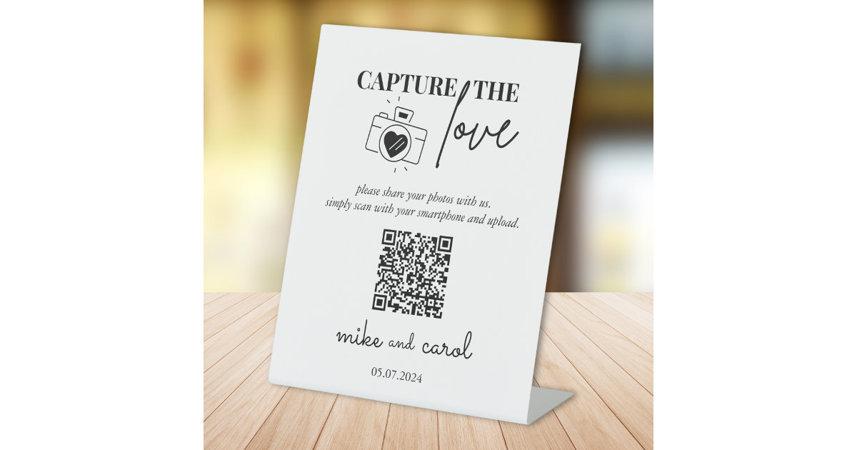 Wedding Capture The Love | Photo Sharing QR Code Pedestal Sign | Zazzle