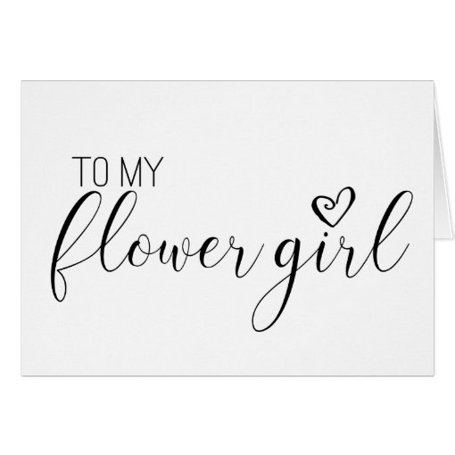 wedding card for TO MY FLOWER GIRL | Zazzle