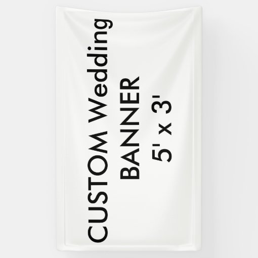 Wedding Custom Banner 5' x 3' | Zazzle