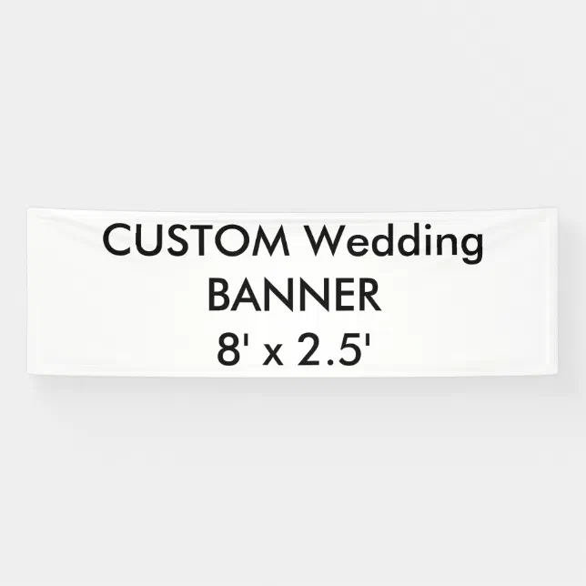 Wedding Custom Banner 8' x 2.5' | Zazzle