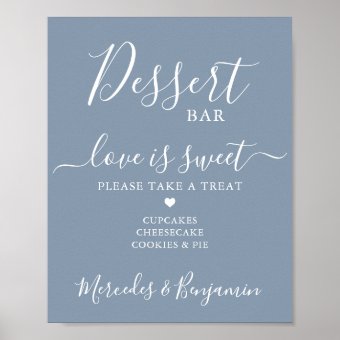 Wedding Dessert Bar Love Sweet Custom Dusty Blue Poster | Zazzle