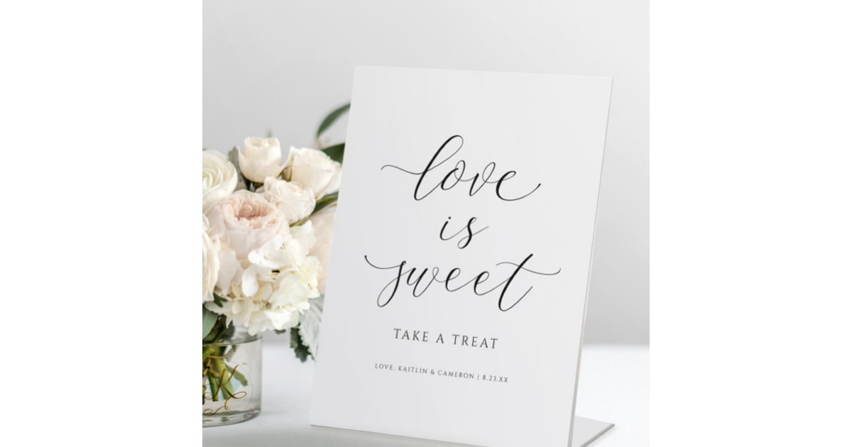 Wedding Dessert Sign Love is Sweet Candy Buffet | Zazzle