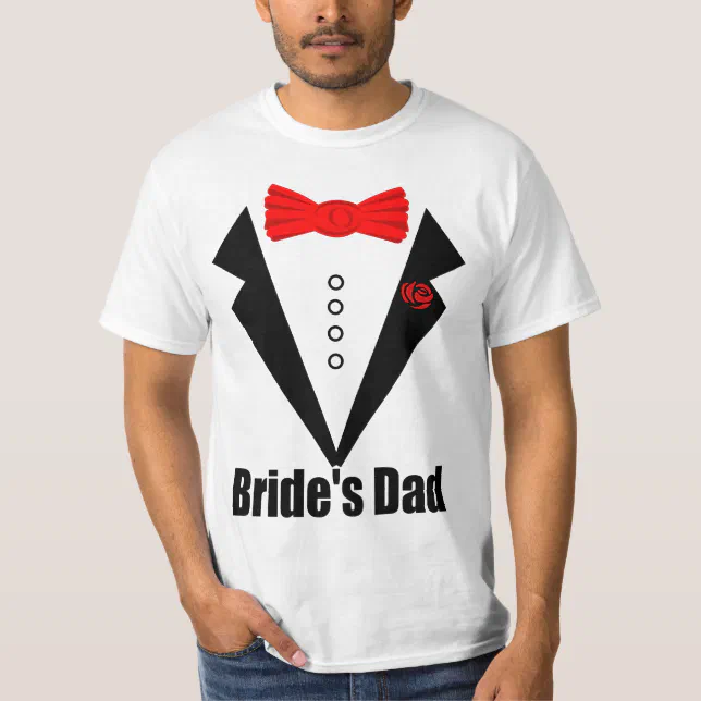 wedding,father of the bride T-Shirt | Zazzle
