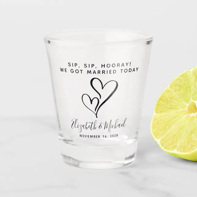 Wedding Favor Sip Sip Hooray Hearts Shot Glass | Zazzle