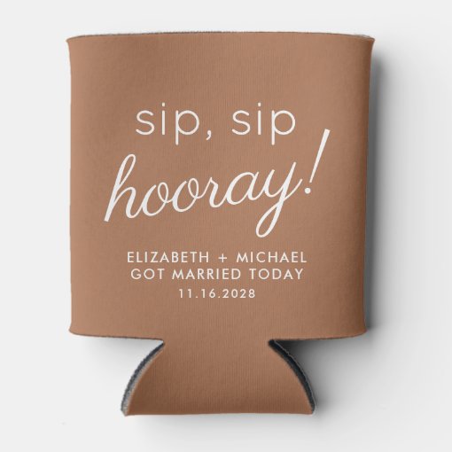 Wedding Favor Sip Sip Hooray Terracotta Can Cooler | Zazzle