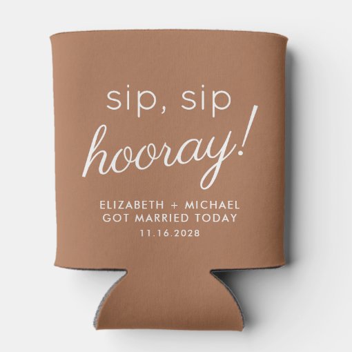 Wedding Favor Sip Sip Hooray Terracotta Can Cooler | Zazzle