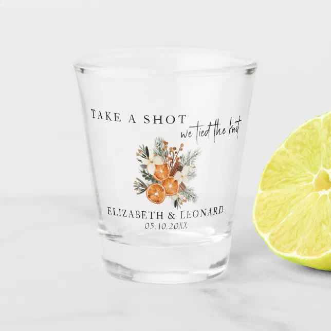 Wedding Favor take a shot winter greenery Shot Glass | Zazzle