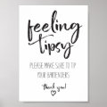 Wedding Feeling Tipsy Poster | Zazzle