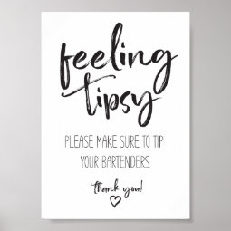 Wedding Feeling Tipsy Poster | Zazzle