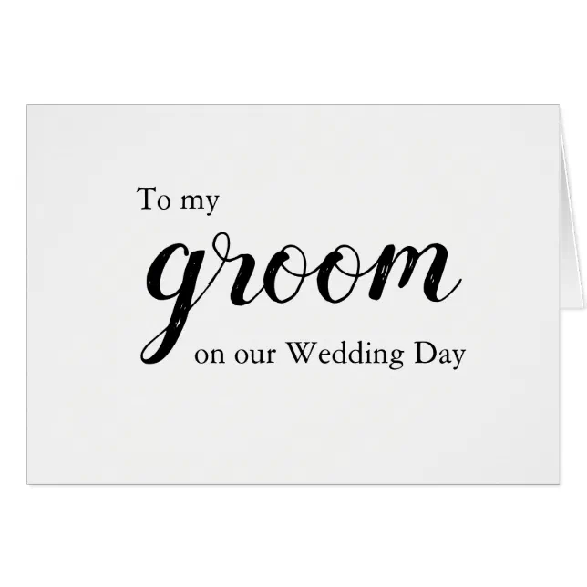 Wedding Love Message To Groom Card | Zazzle