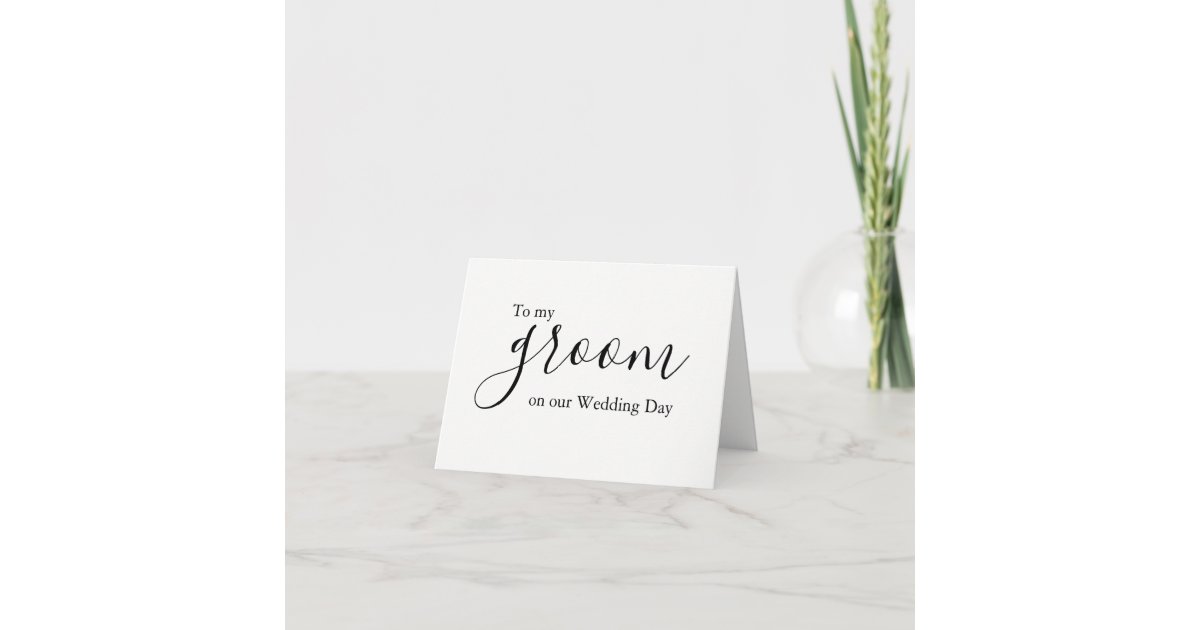 Wedding Love Message To Groom Card | Zazzle