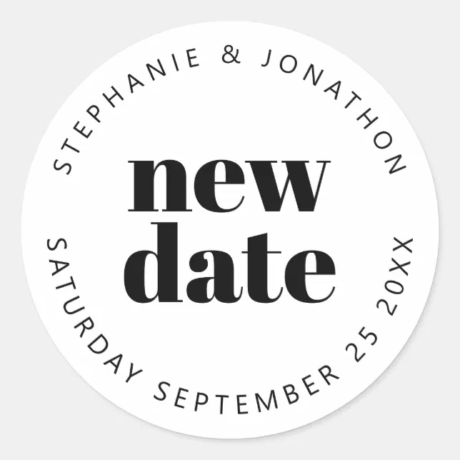 Wedding New Date Names simple text black white Classic Round Sticker ...