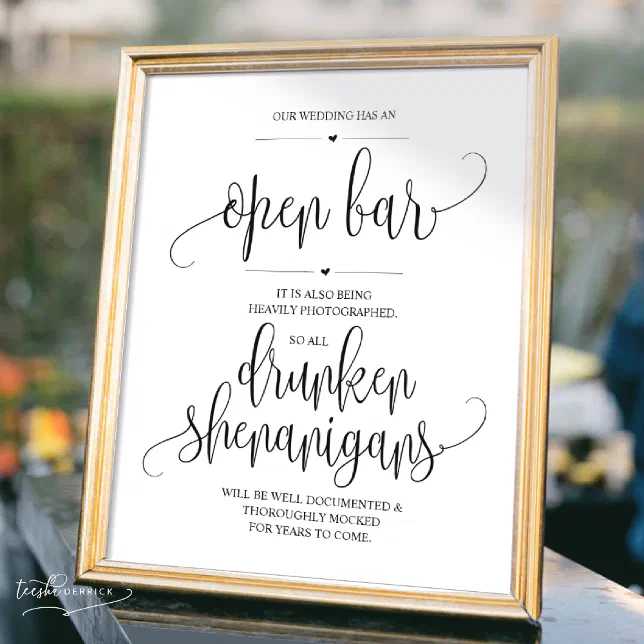 Wedding Open Bar, drunken shenanigans sign | Zazzle