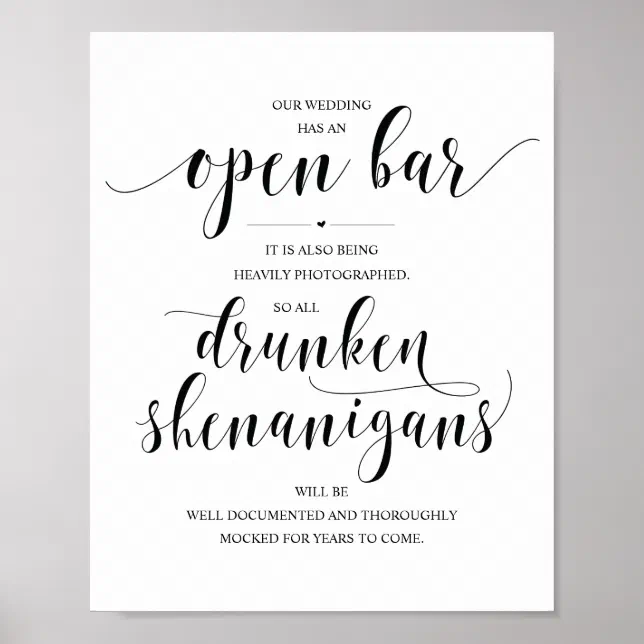 Wedding Open Bar, drunken shenanigans sign | Zazzle