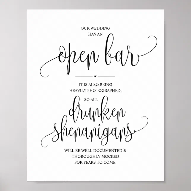 Wedding Open Bar, drunken shenanigans sign | Zazzle