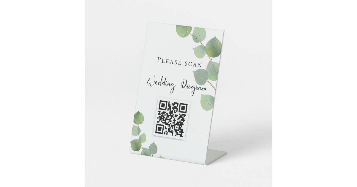 Wedding program QR code eucalyptus greenery Pedestal Sign | Zazzle.com