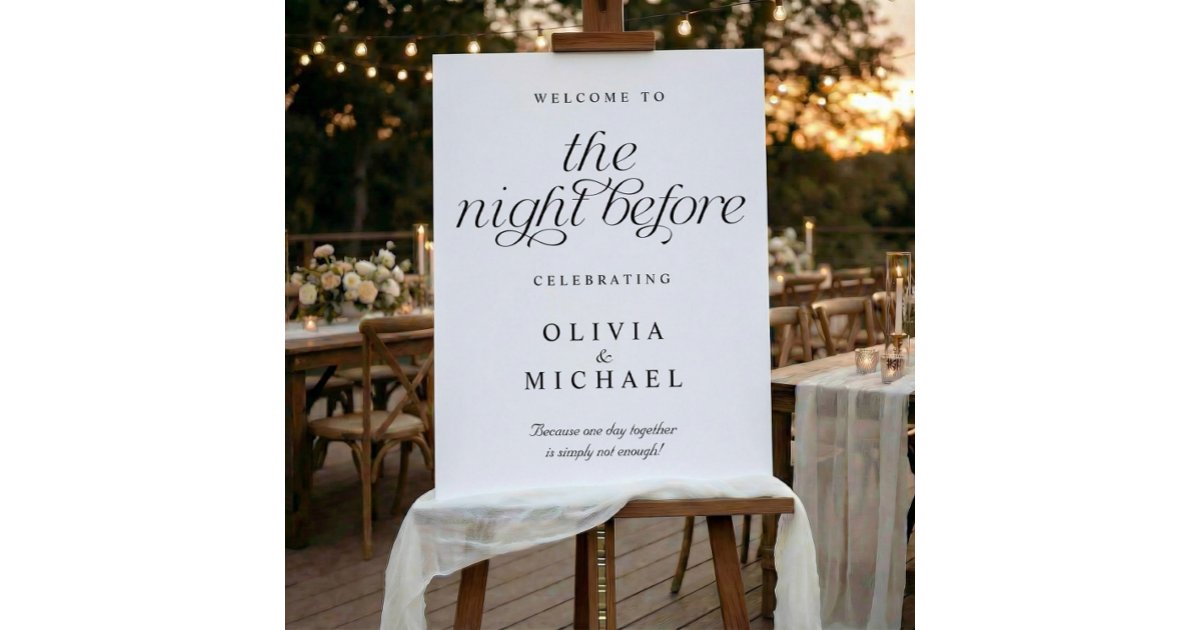 Wedding Rehearsal Welcome The Night Before Sign | Zazzle