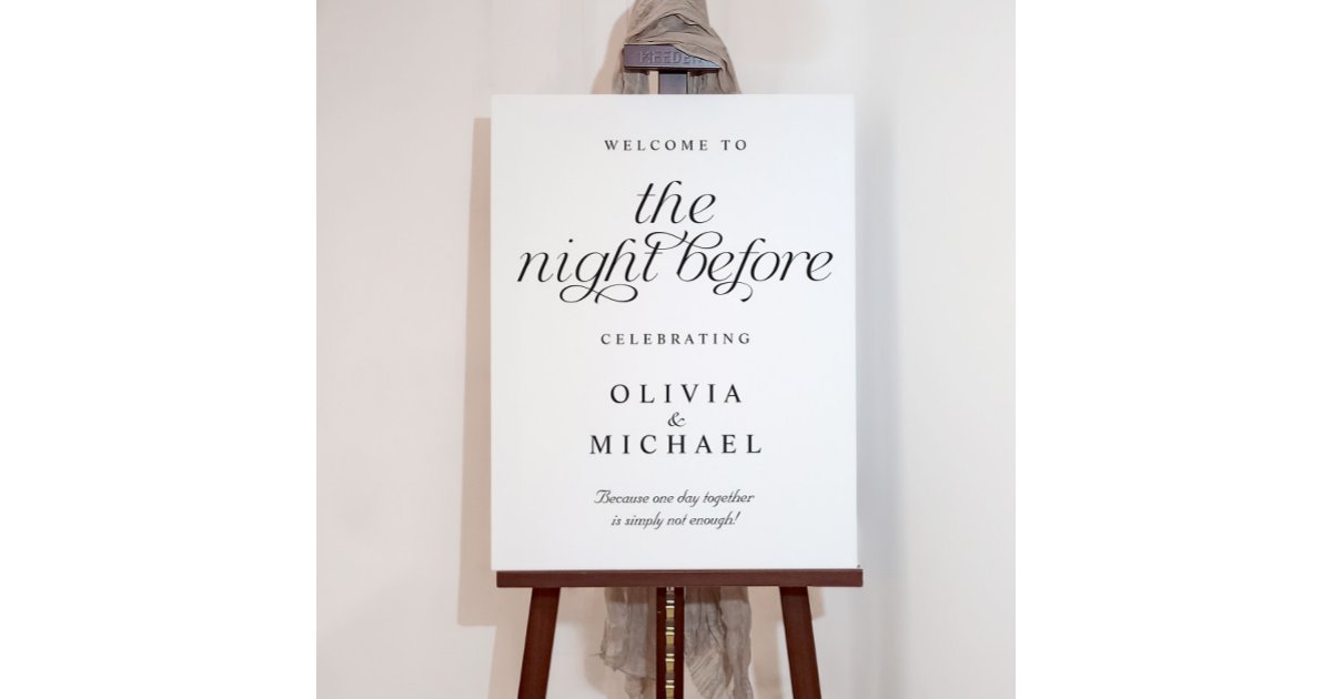 Wedding Rehearsal Welcome The Night Before Sign | Zazzle