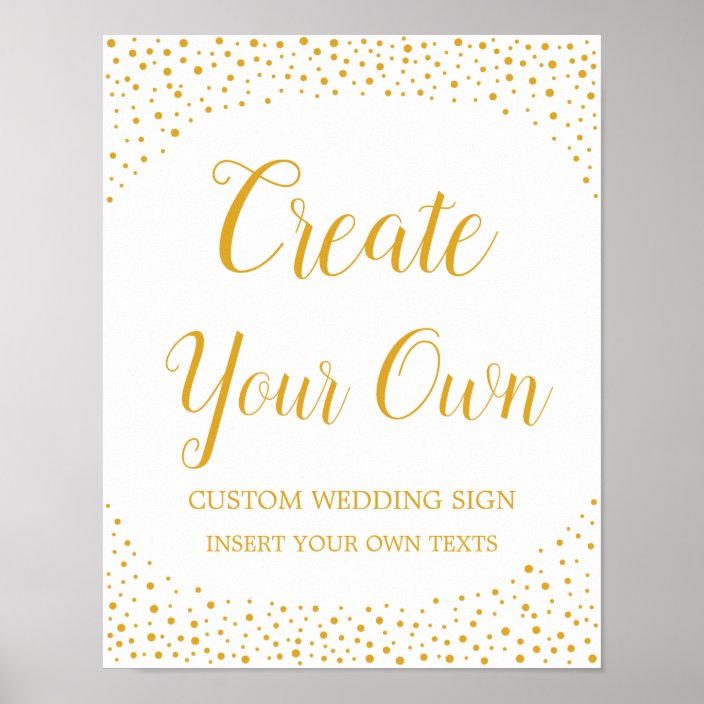 Wedding Sign – Create Your Own Confetti Sign | Zazzle.com