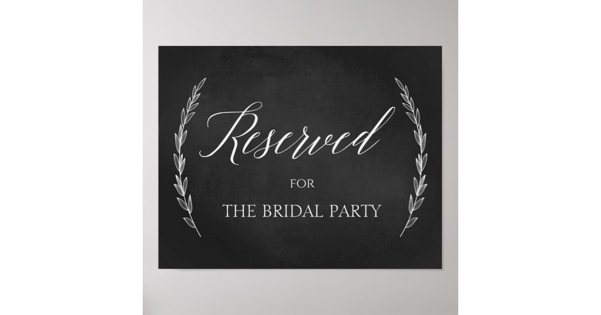 Wedding Sign – Reserved Table Chalkboard Sign | Zazzle