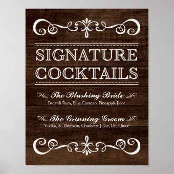 Wedding Sign – Signature Cocktail Rustic Wedding S | Zazzle