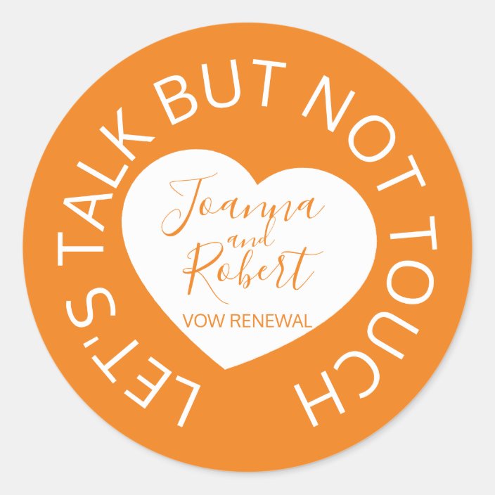 Wedding social distancing guest care orange heart classic round sticker ...