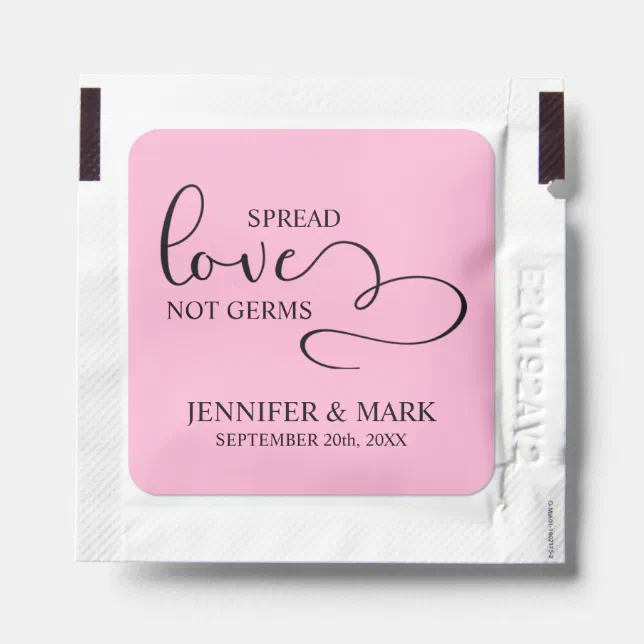 Wedding Spread Love not Germs Pink Hand Sanitizer Packet | Zazzle