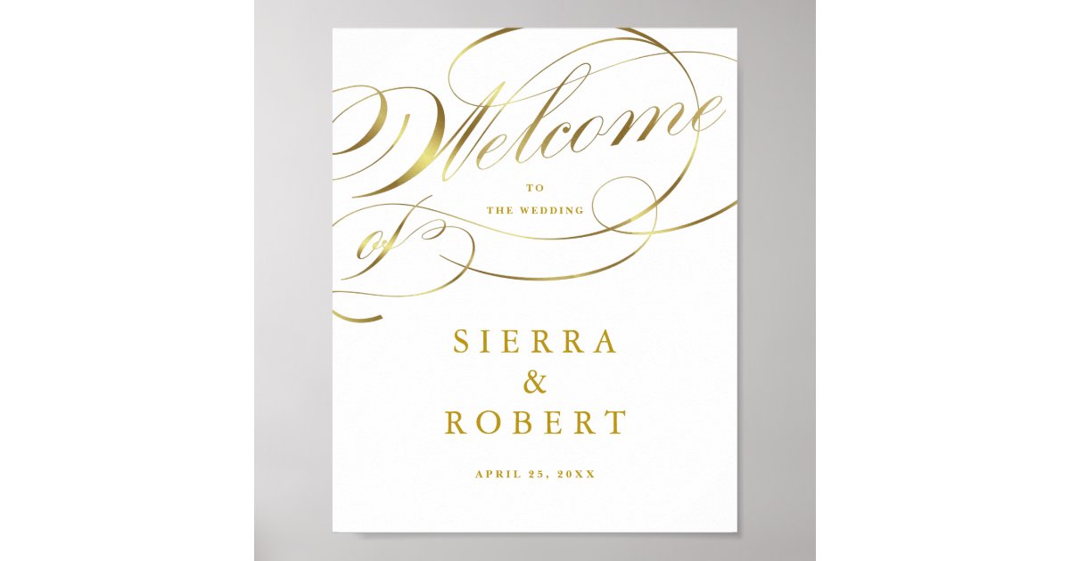 Wedding Welcome Sign Fancy Faux Gold Script | Zazzle