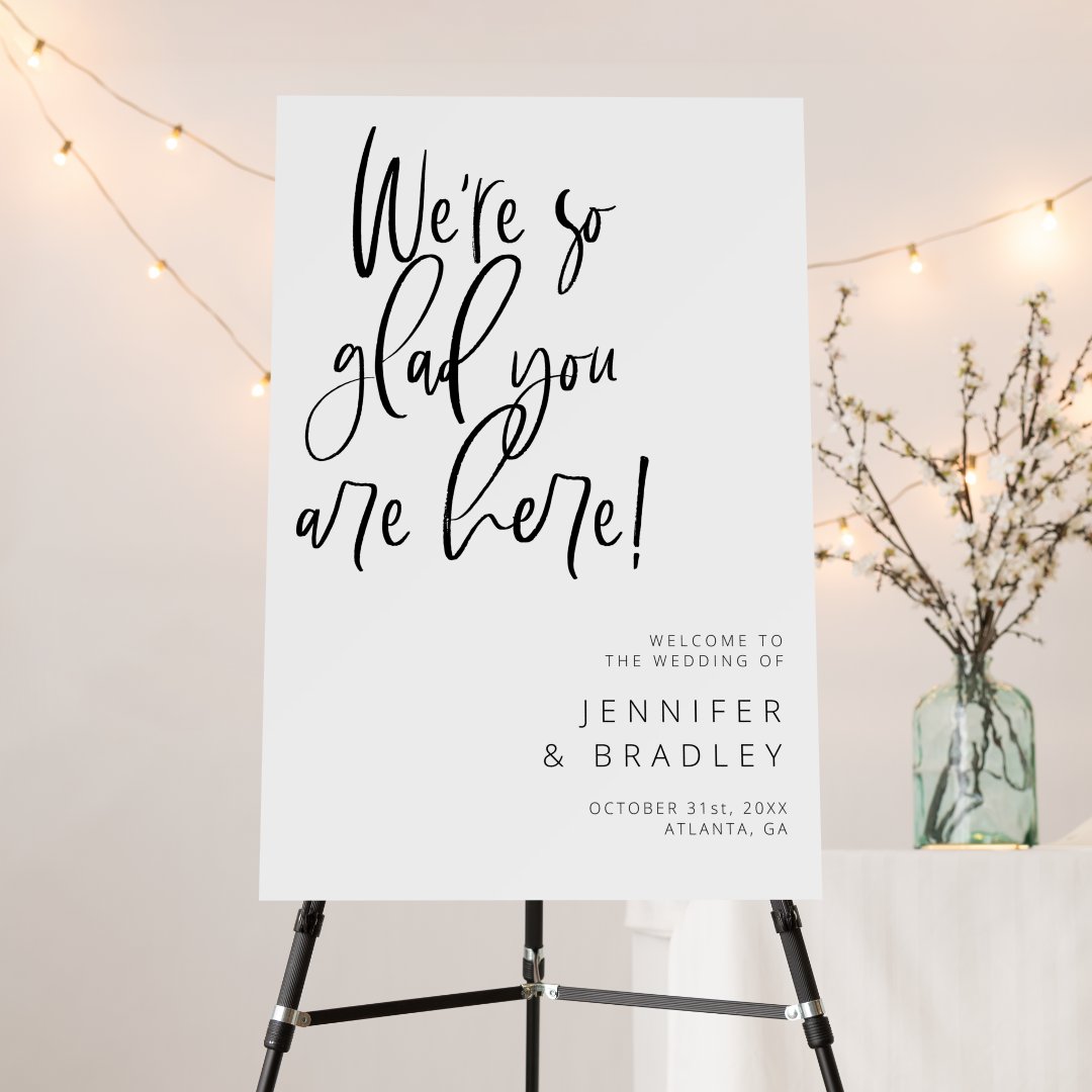 Wedding Welcome Sign | We're So Glad You Are Here | Zazzle