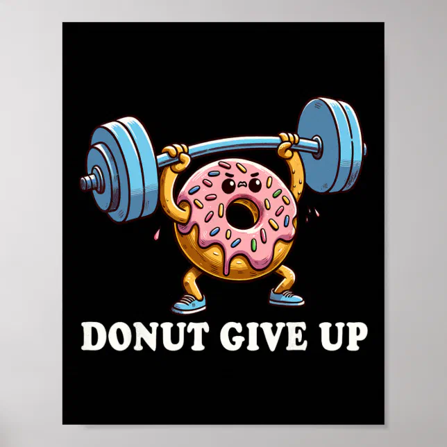 Weightlifting - Funny Fitness Workout Gym Donut Lo Poster | Zazzle