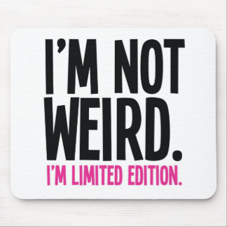 Weird Sayings Mouse Pads | Zazzle