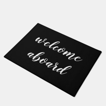 Welcome Aboard Black and White Doormat | Zazzle
