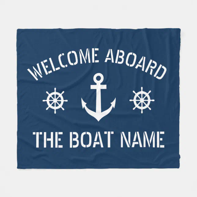 Welcome aboard boat name nautical anchor navy blue fleece blanket | Zazzle