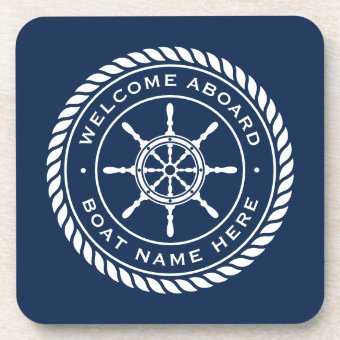 Welcome aboard boat name nautical ship's wheel beverage coaster | Zazzle